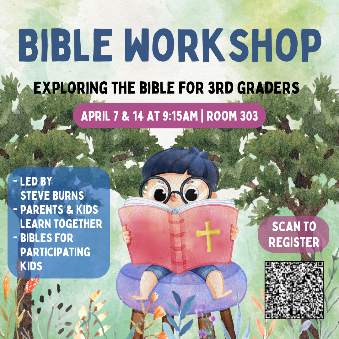 Bible Workshop for 3rd Graders – Bradley Hills Presbyterian Church – BHPC